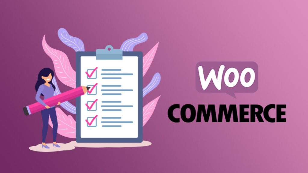 Step by Step WooCommerce Launch Checklist